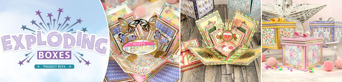 Exploding Boxes - Hunkydory Collections - Papercraft | Hunkydory Crafts